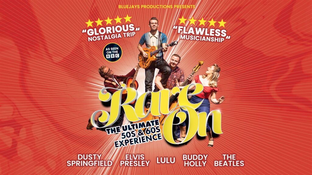 Rave On - The Ultimate 50s & 60s Experience - Lowther Pavilion